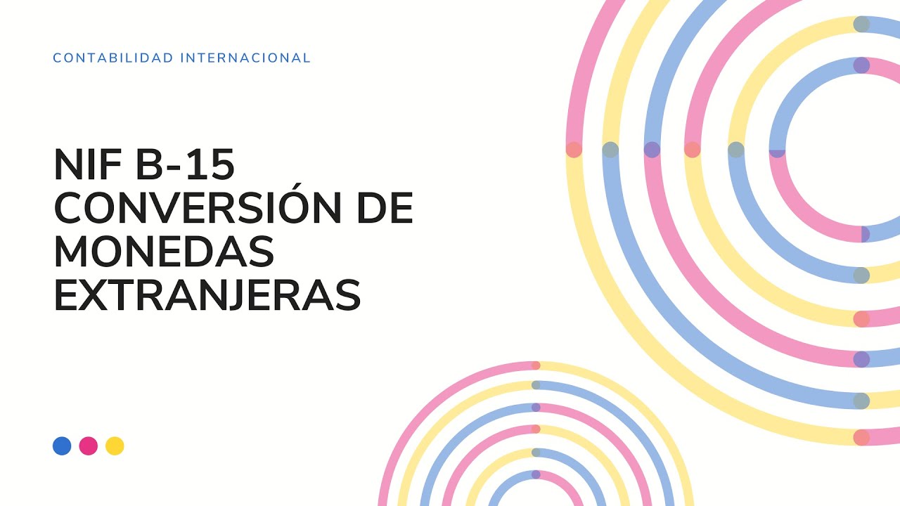 Nif B 15 Conversión De Monedas Extranjeras Youtube