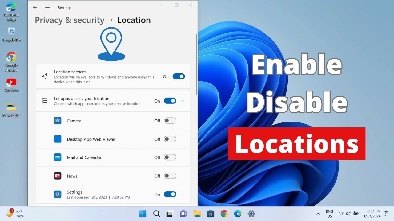 How To Enable Or Disable Location Services In Windows 11 Youtube