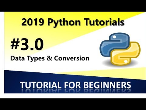 2019 Python Programming Tutorial 3 Data Types And Conversion Part 1
