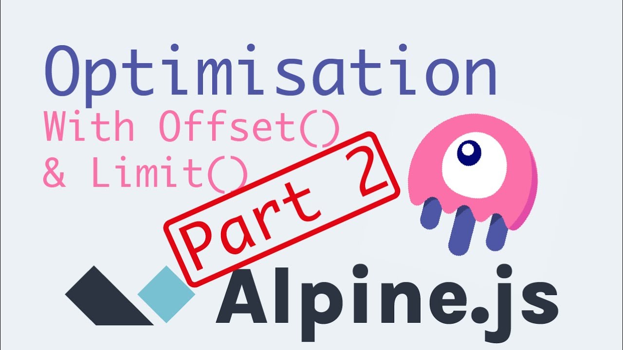 Optimisation With Offset And Limit Part 2 Youtube
