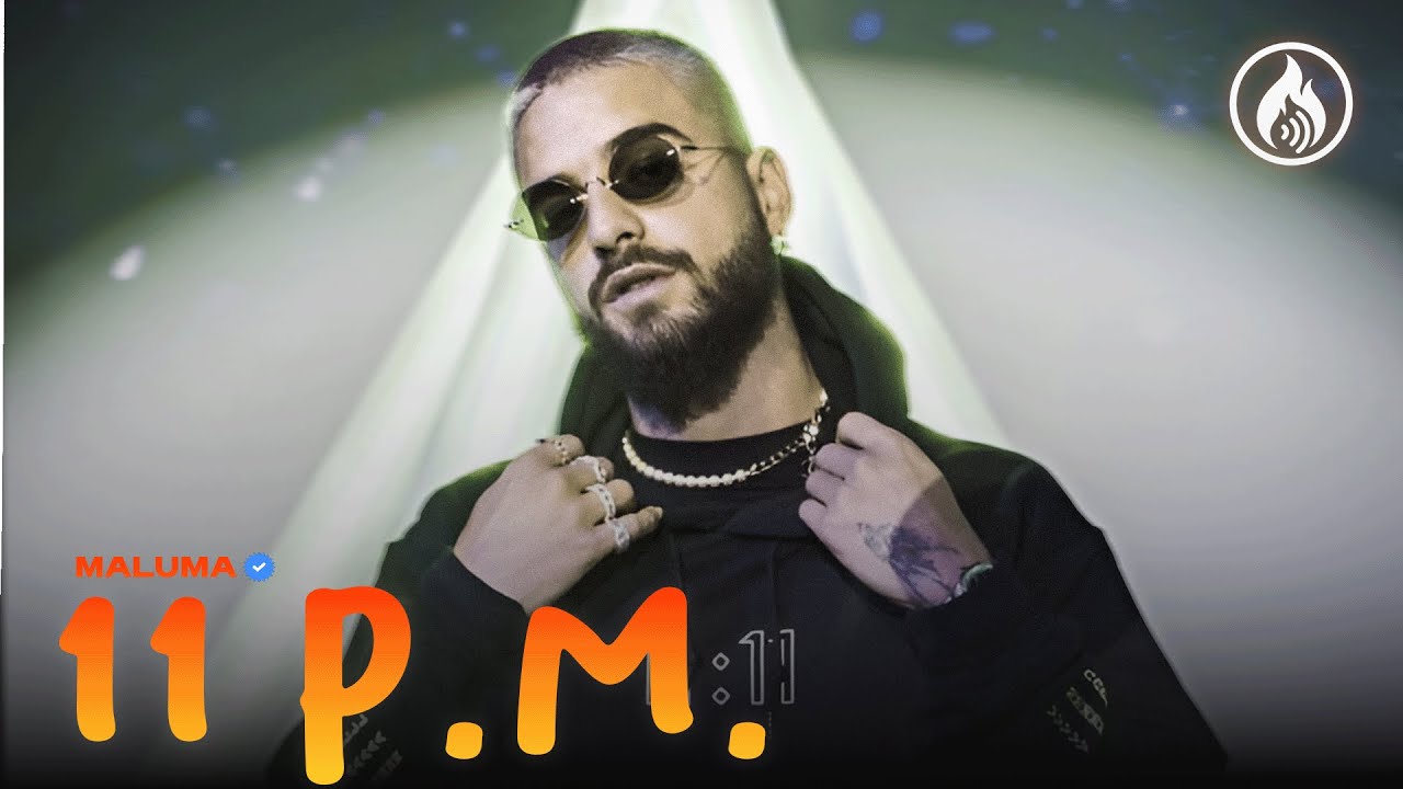 Maluma 11 P M Letra Youtube