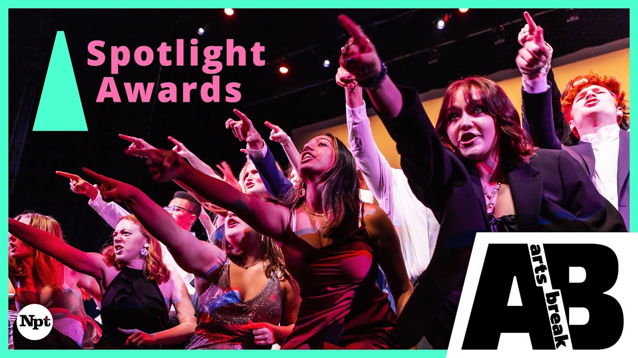 Spotlight Awards Arts Break Npt Youtube