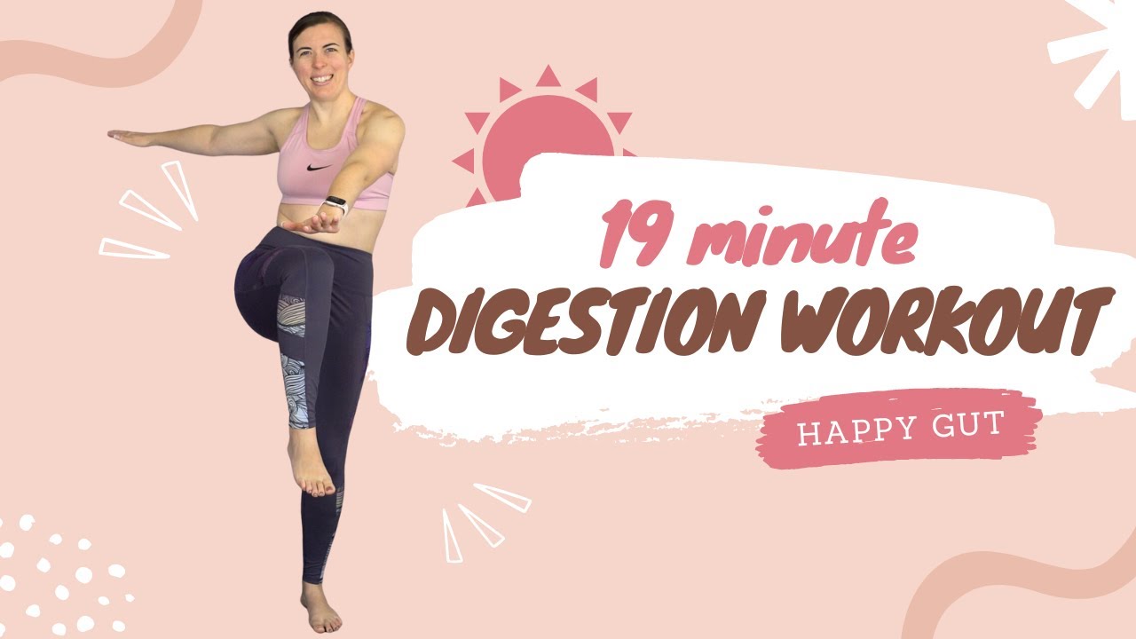 Digestion Workout Stretch Walk For Happy Gut Youtube