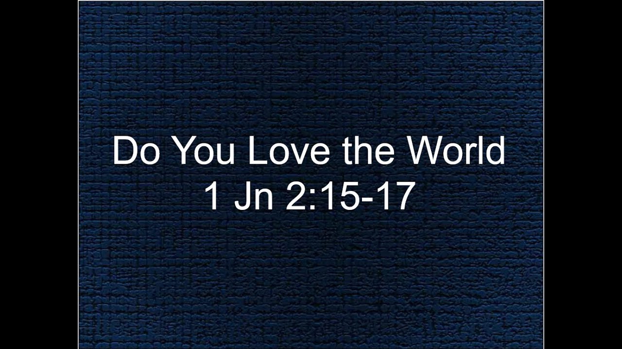 Do You Love The World 02 19 2023 Youtube