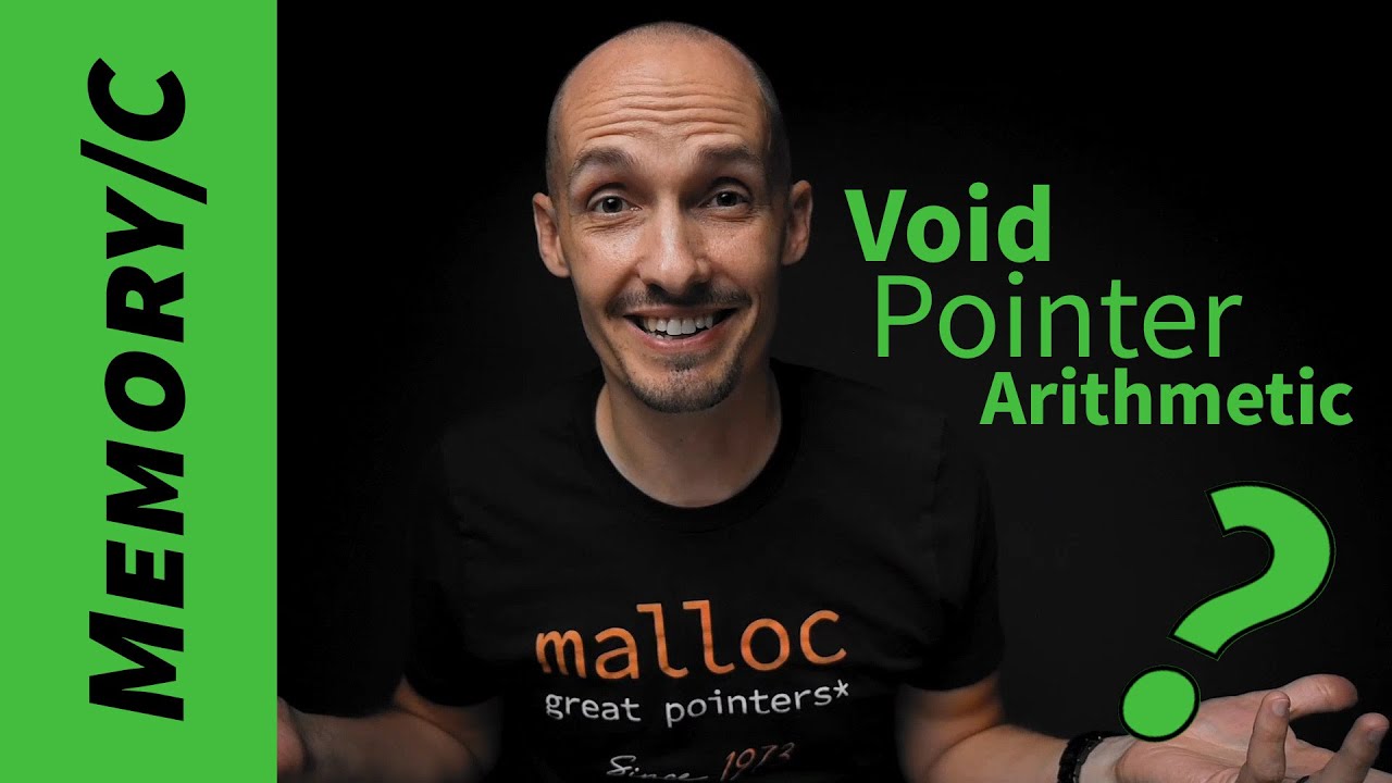 What About Pointer Arithmetic With Void Pointers Youtube