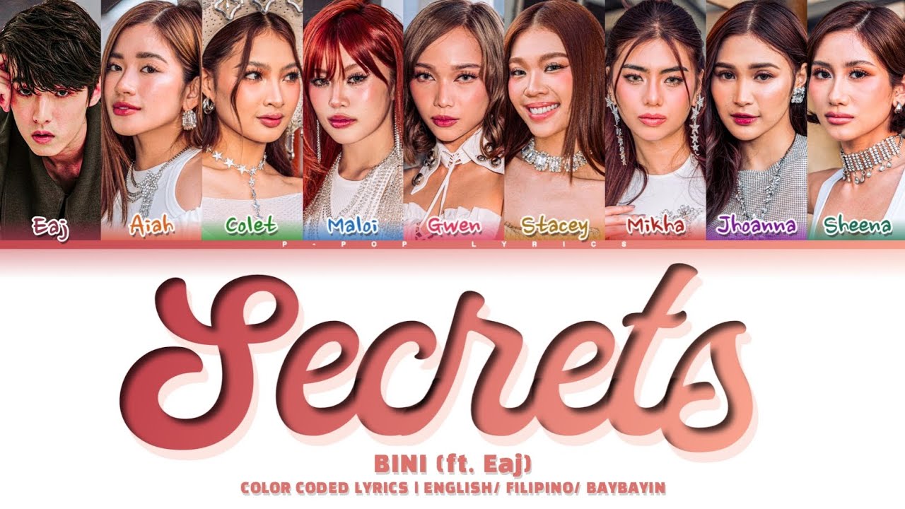 Bini Ft Eaj Secrets Color Coded Lyrics English Lyrics Youtube