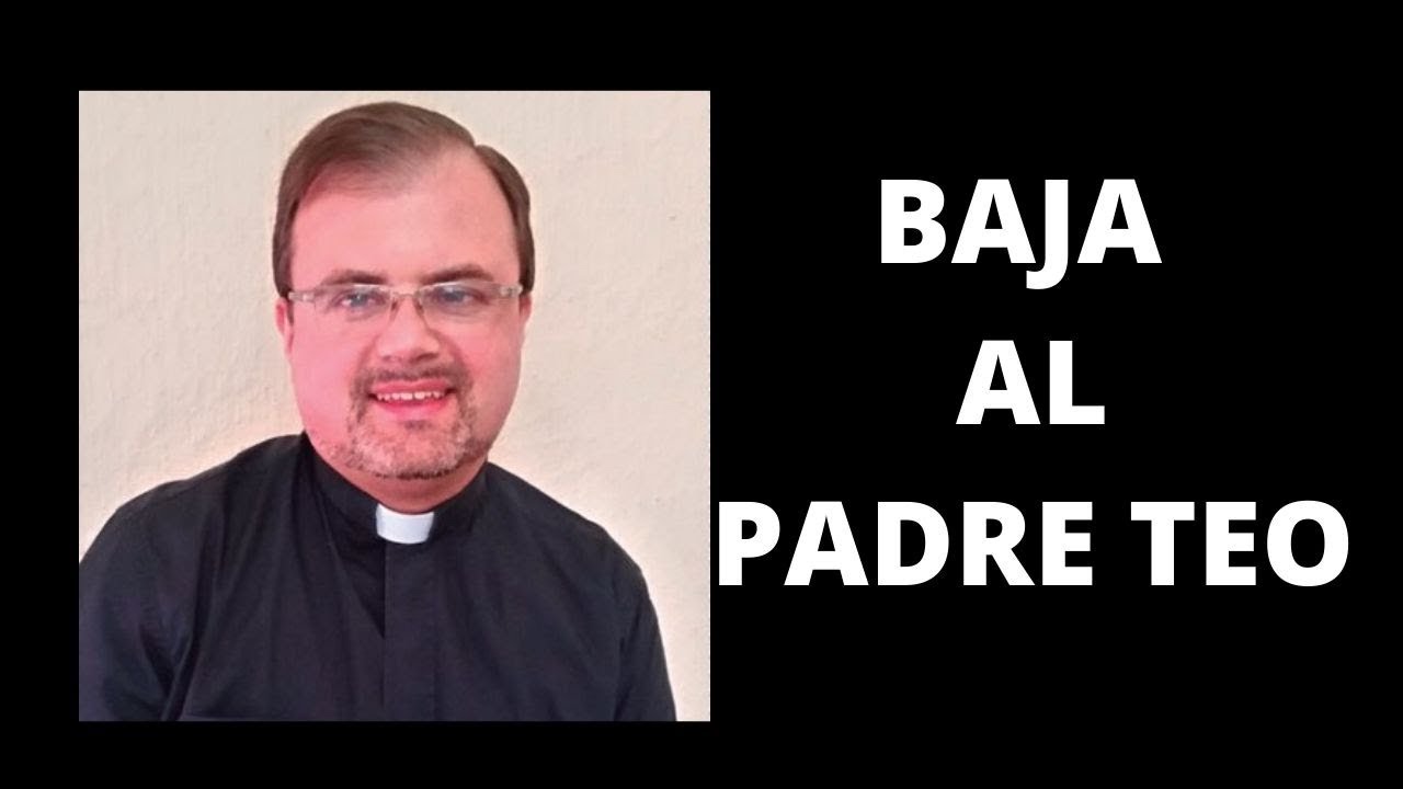 Padre Teo Renunció 2020 Se Fue Por Dos Años Youtube