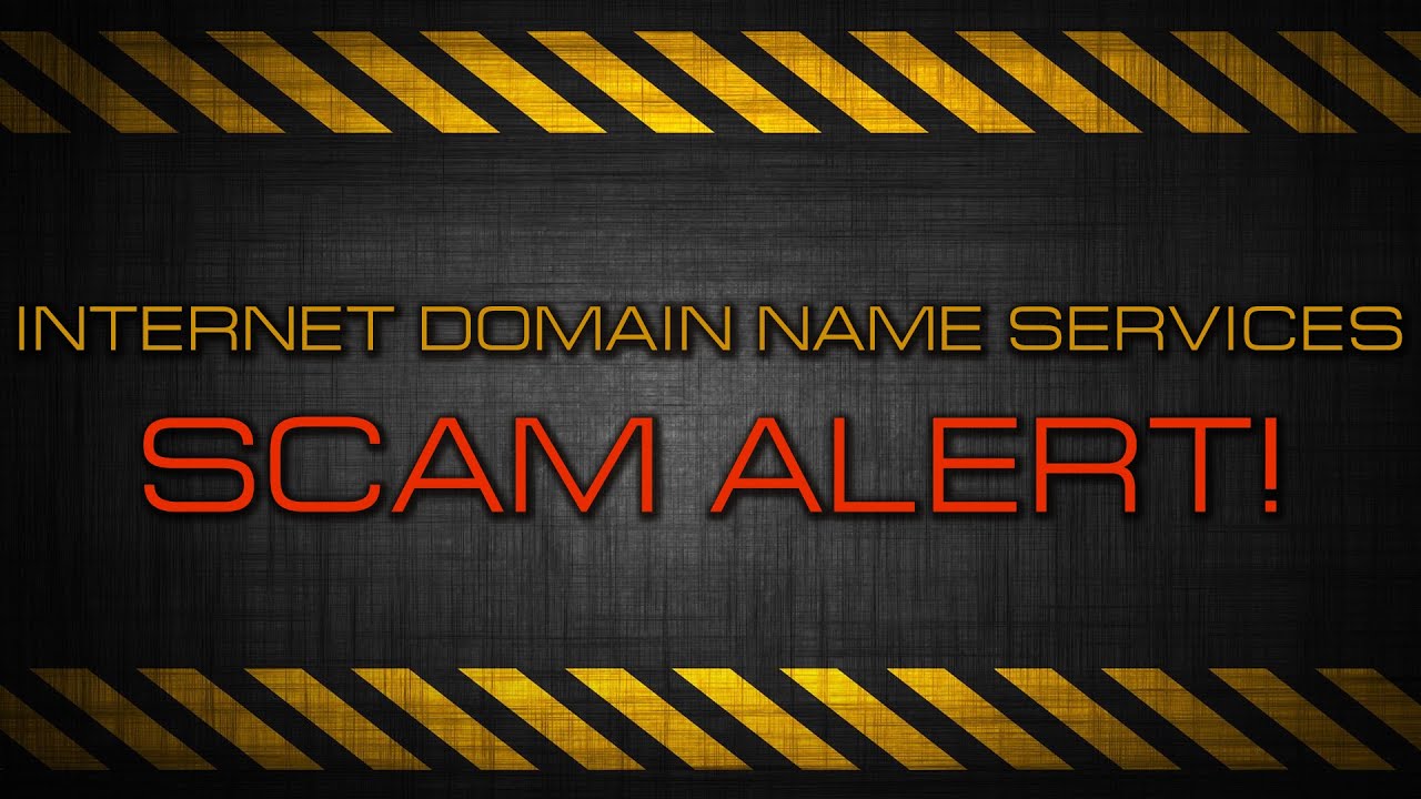 Internet Domain Name Services Scam Youtube
