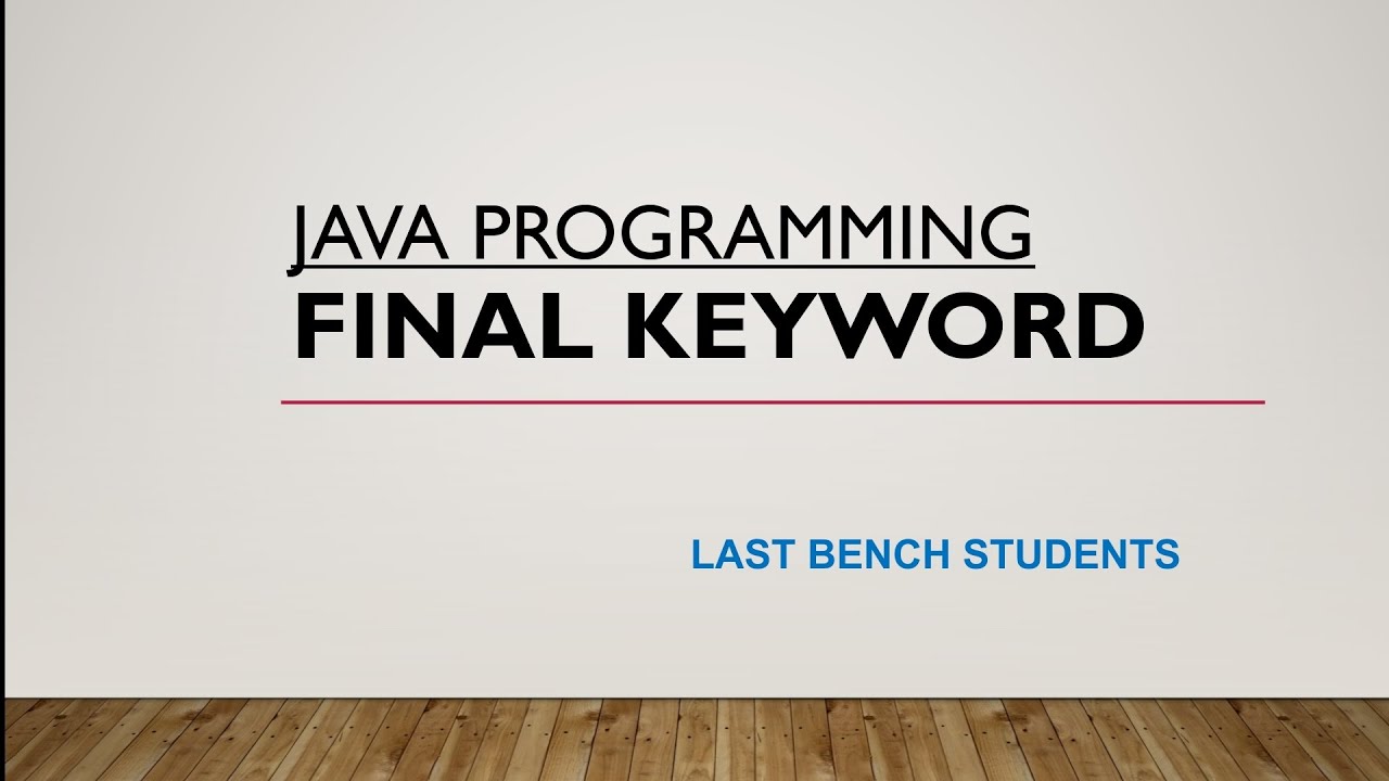 Final Keyword Java Programming More Usefull Content In Descriptionрџ