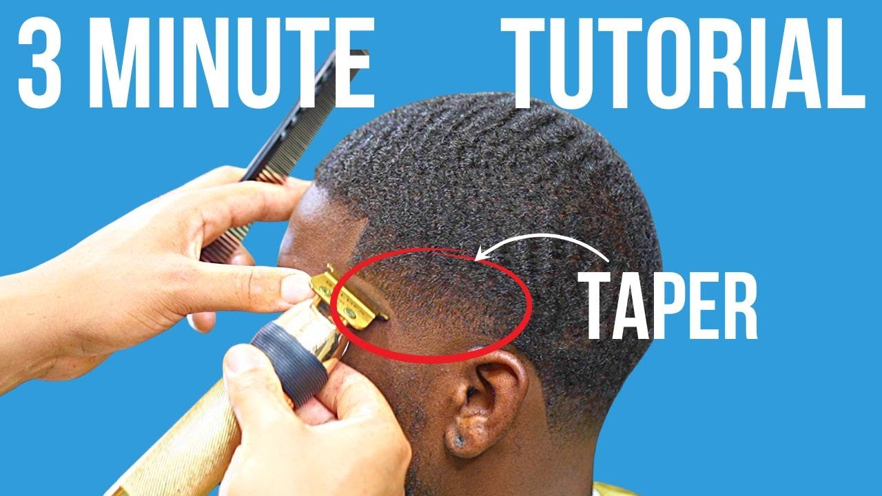 3 Minute Taper Tutorial Youtube