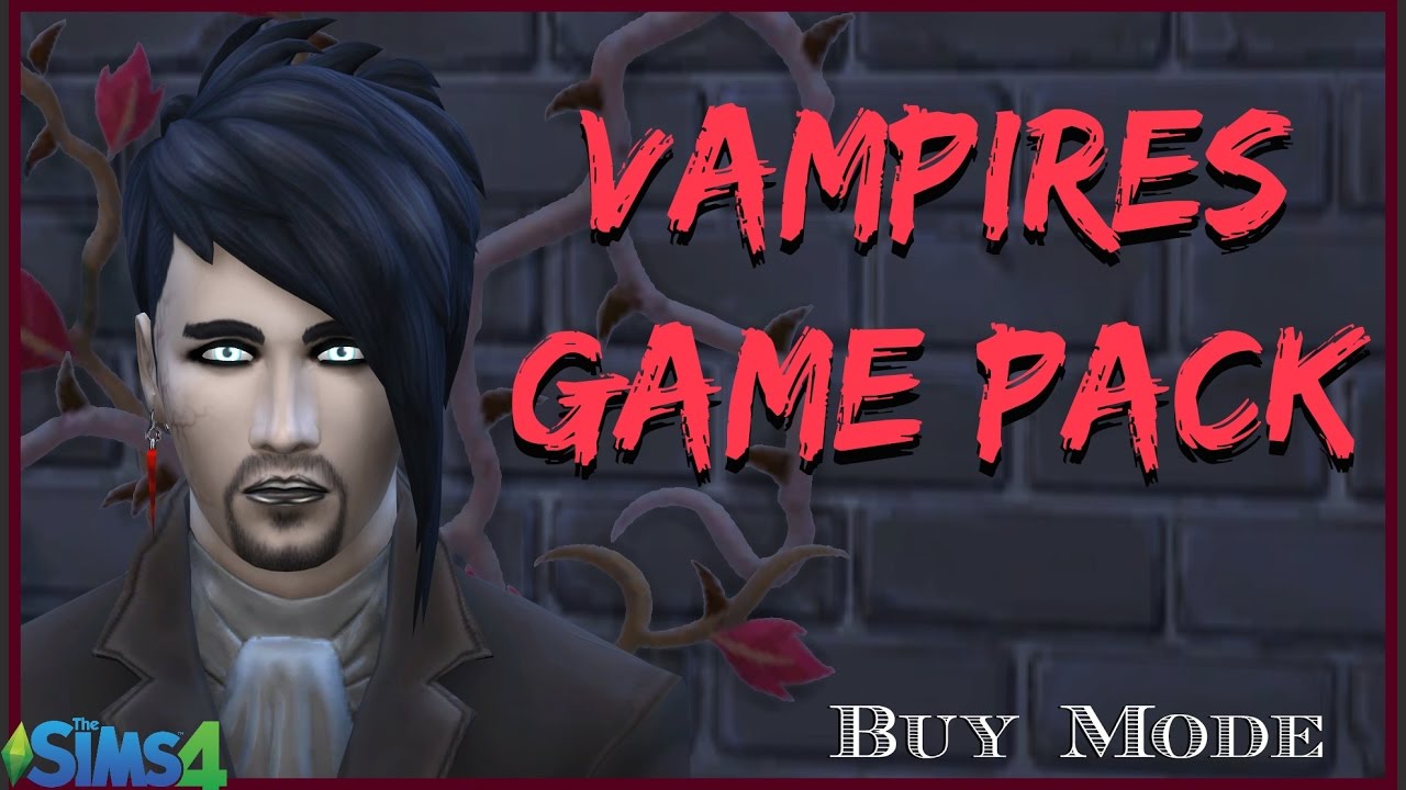 Let S Check Out The Vampires Game Pack Sims 4 Part 3 Buy Mode