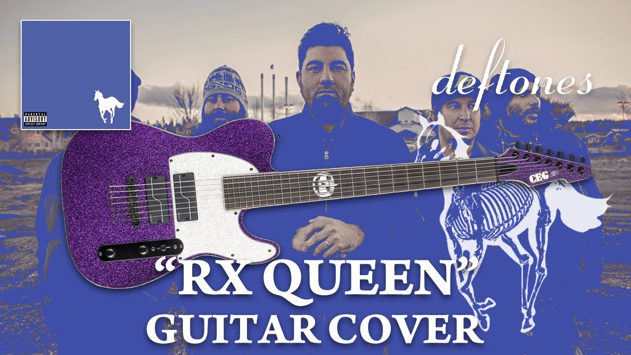 Deftones Rx Queen Guitar Cover Youtube