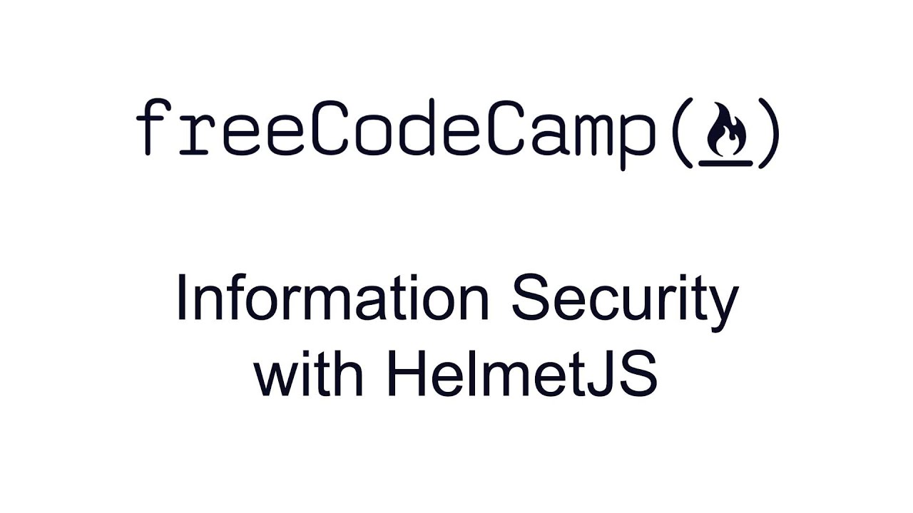Introduction To Video Series On Information Security With Helmetjs