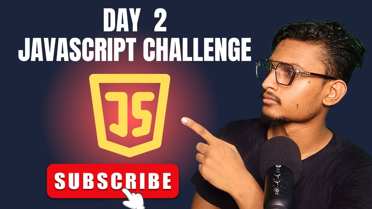 Day 2 Kickstart Your 30 Day Javascript Challenge рџљђ Beginner To Pro