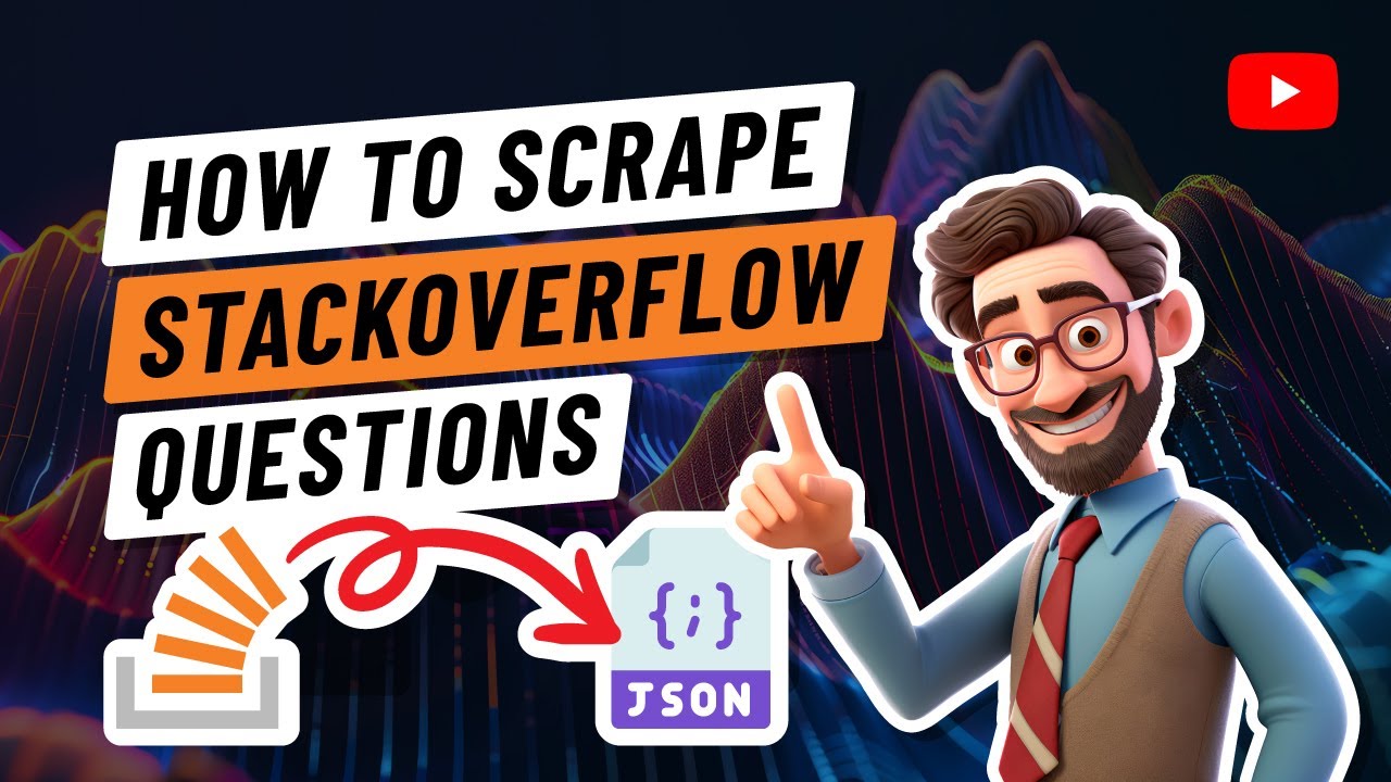 How To Scrape Stackoverflow Questions Easily Youtube