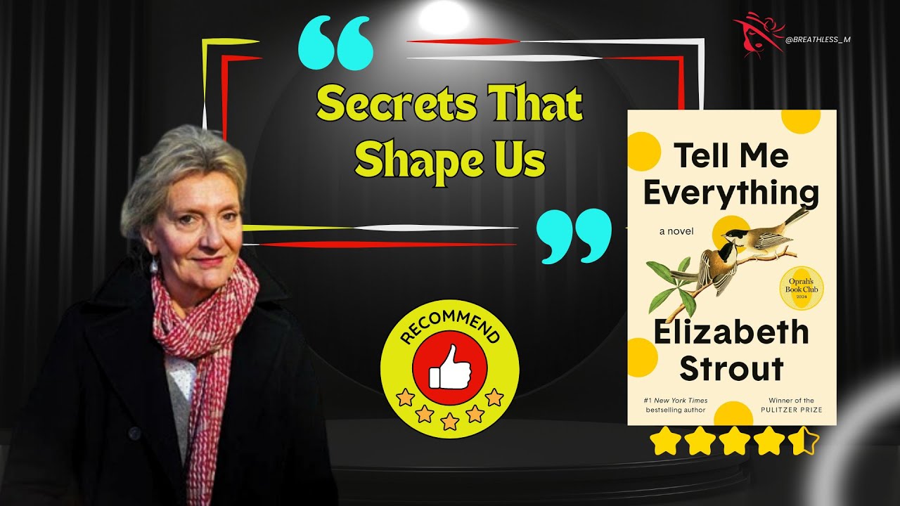 Tell Me Everything By Elizabeth Strout Book Review Key Themes