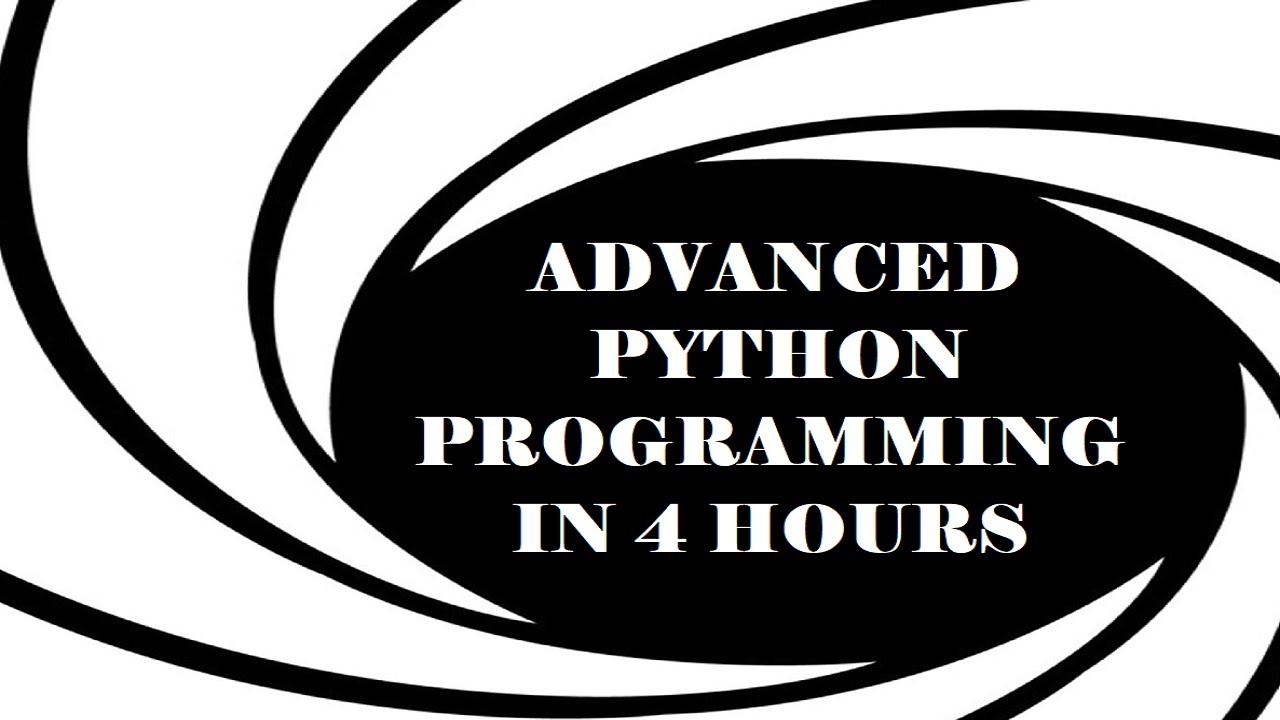 Learn Advanced Python Programming Youtube