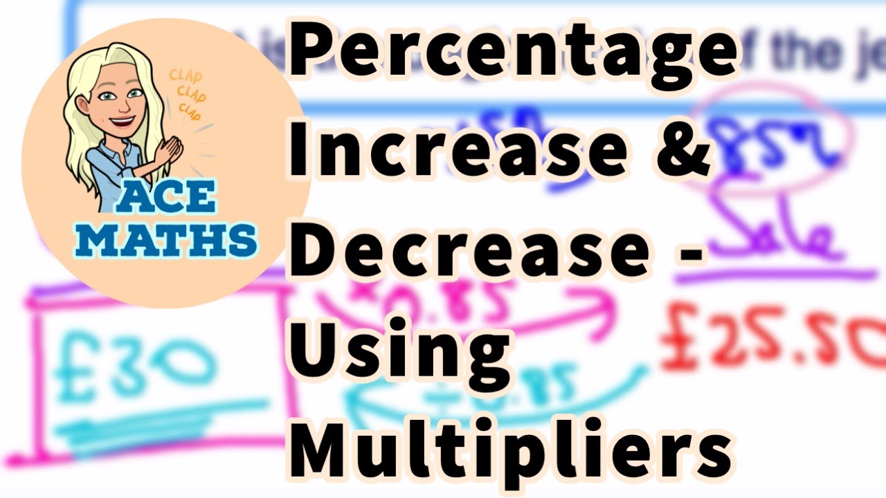 Igcse Gcse Maths Percentage Increase Decrease Using Multipliers