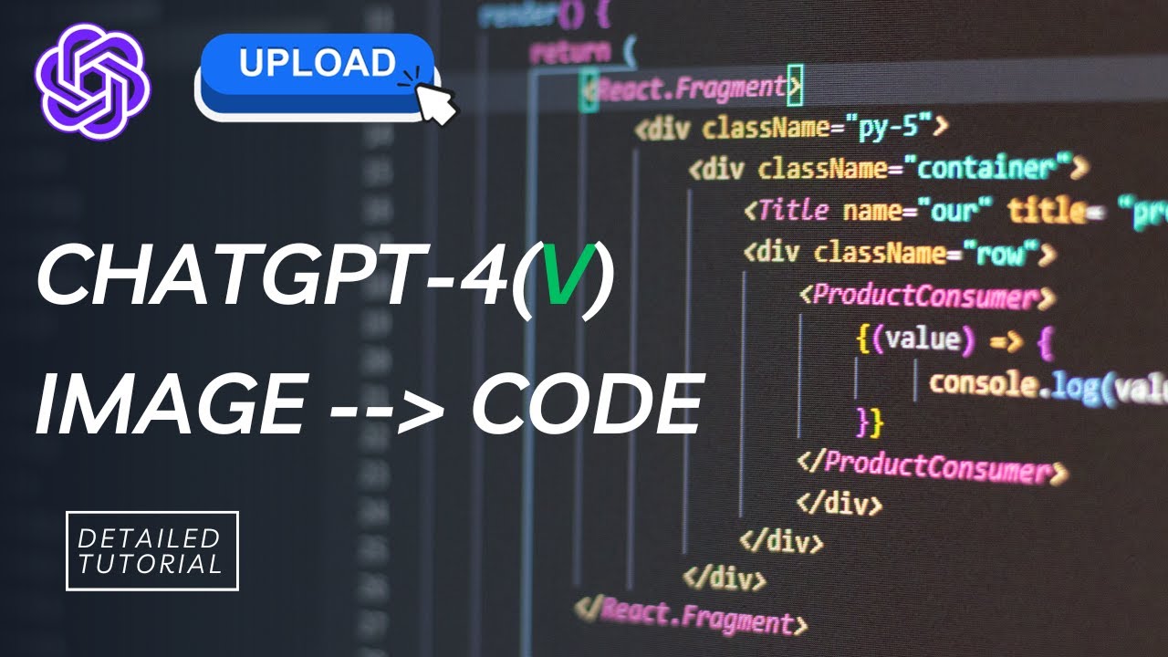 Chatgpt 4 V Image To Code Is Here Detailed Tutorial Youtube