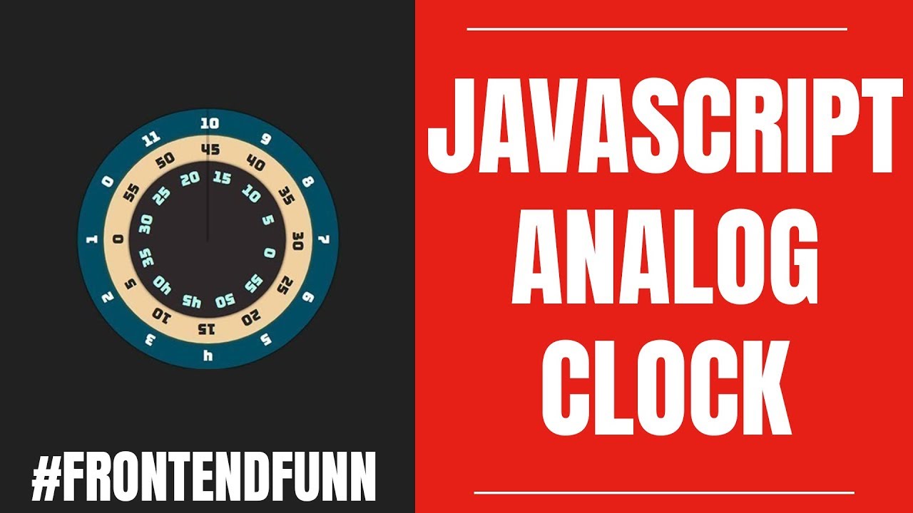 Javascript Analog And Digital Clock Youtube