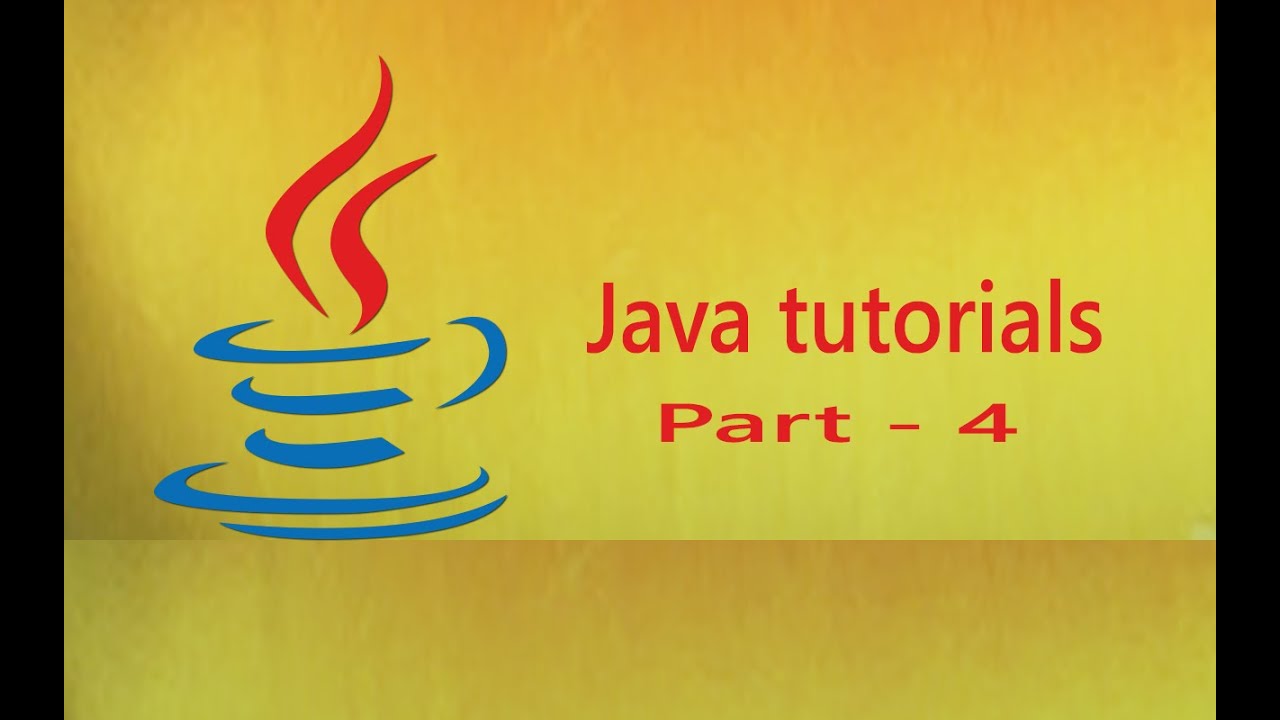 Java Tutorials Part 4 Java Tutorial Online Video Java Video