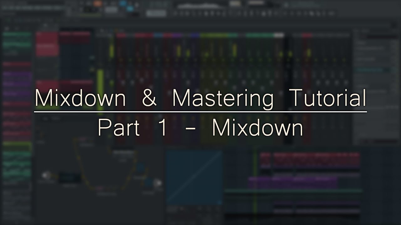Flstudio 12 20 Mixdown Mastering Tutorial 1 Mixdown German