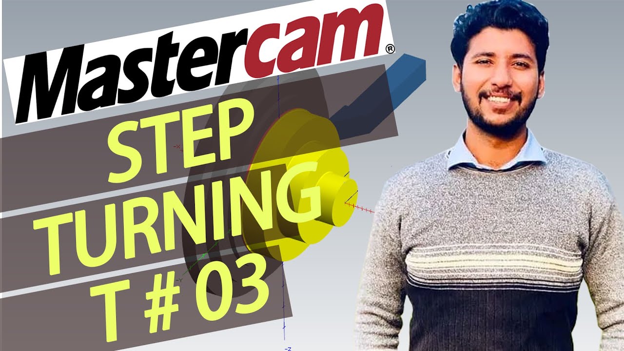Mastercam 2018 Step Turning Youtube