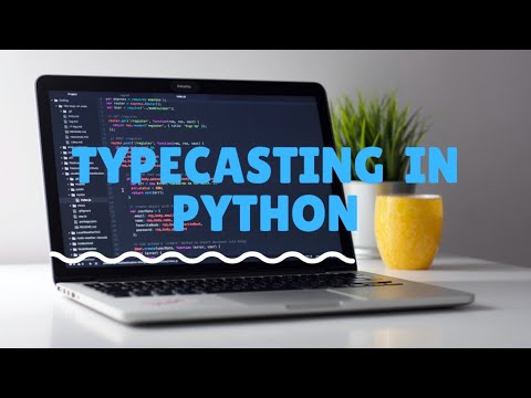 Typecasting In Python Python Tutorial Day 9 Youtube