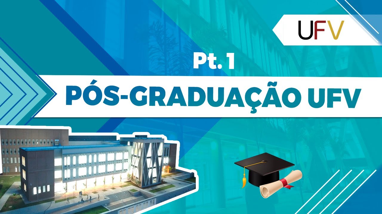 A Pós Graduação Da Ufv Parte 1 Youtube