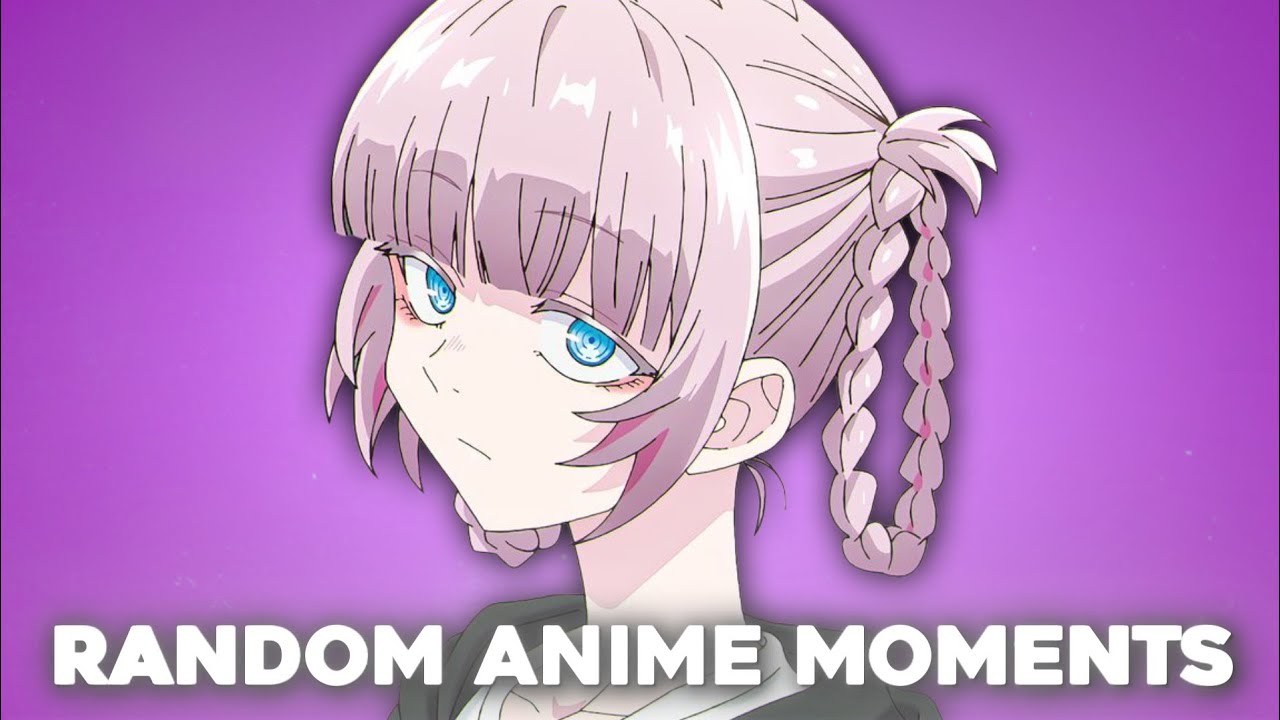 Random Anime Moments Edits Compilation ёяше Part 002 Deutsch German