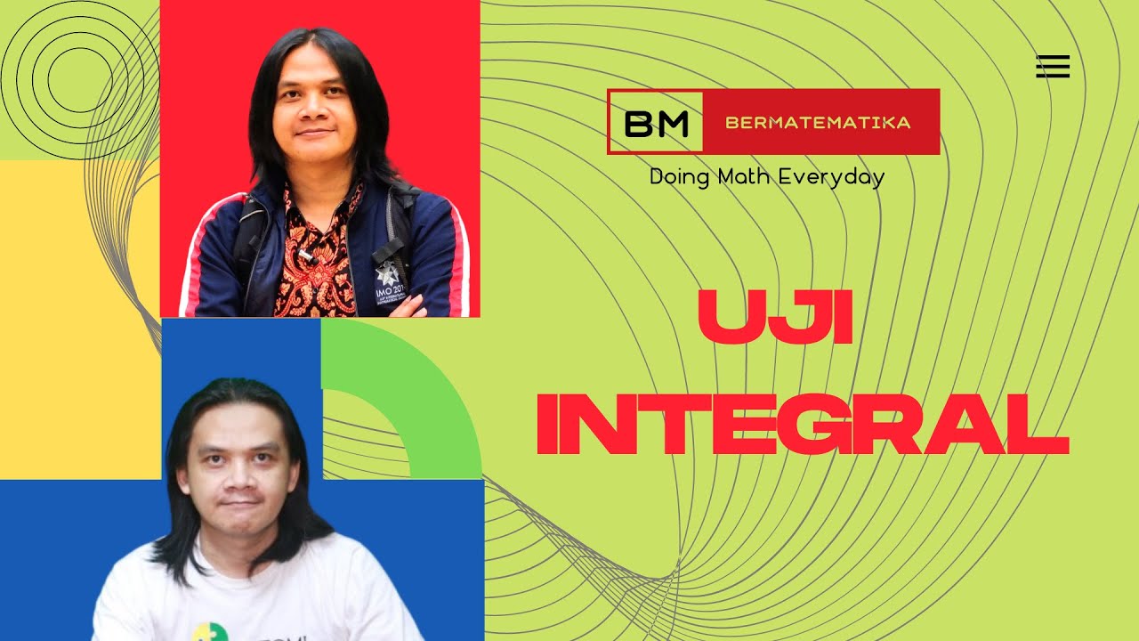 Kalkulus Ii Uji Integral Youtube