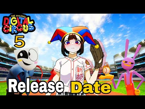 The Amazing Digital Circus Episode 5 Possible Release Date