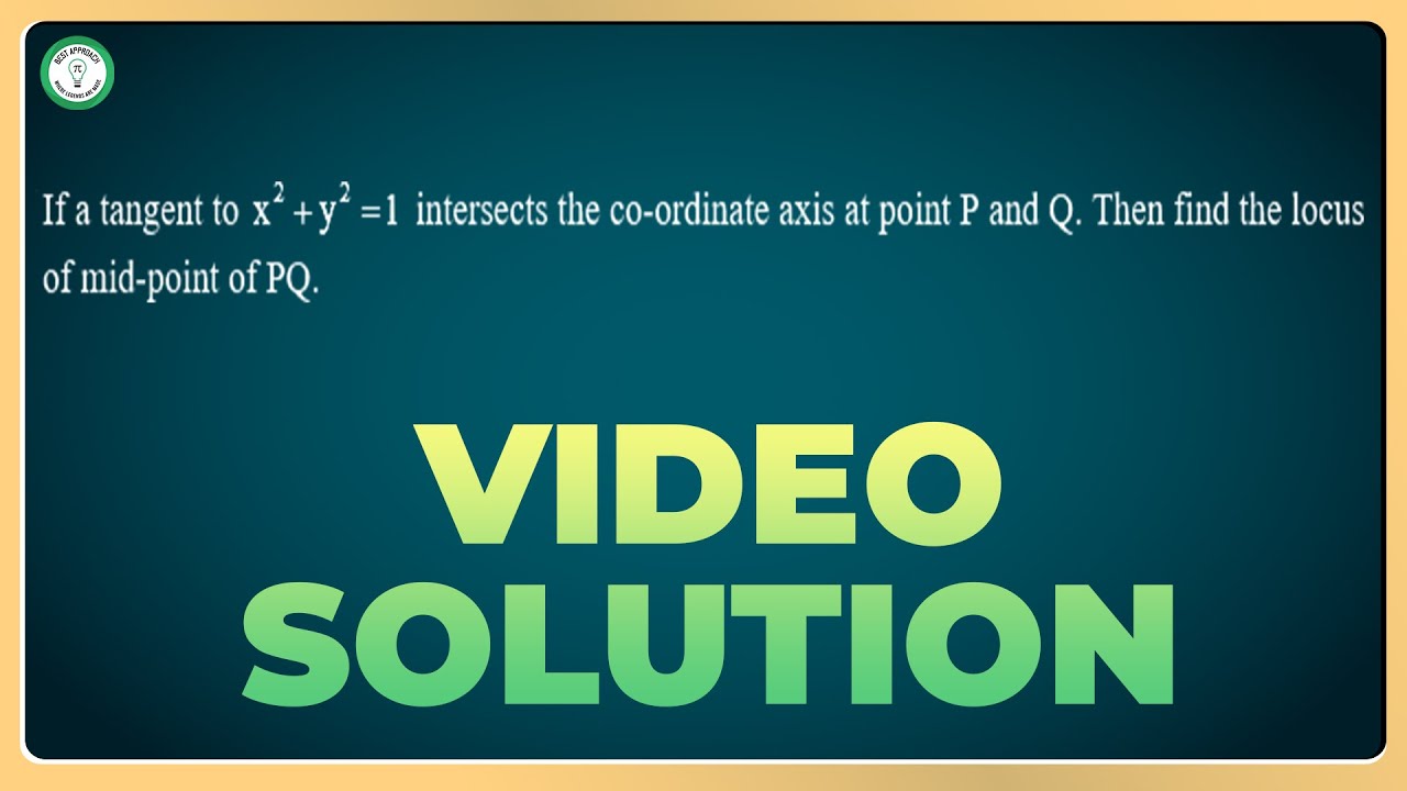 Detailed Video Solution Circles Important Question 01 Best