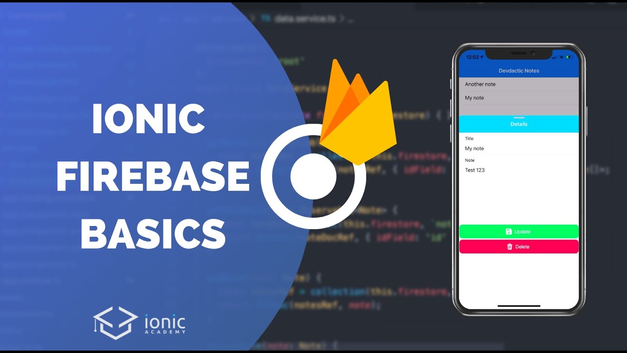 Build Your First Ionic App With Firebase Using Angularfire 7 Youtube