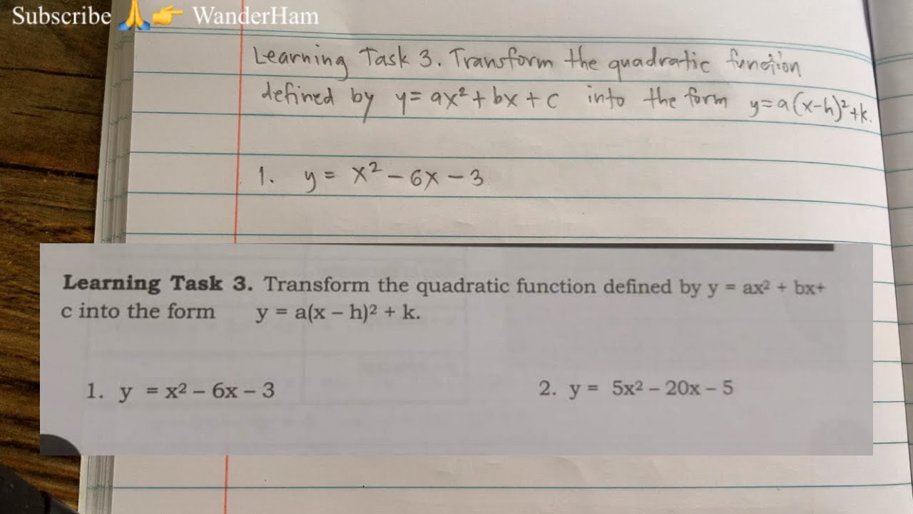 G9 Learning Task 3 Transform The Quadratic Function Defined By Y Ax