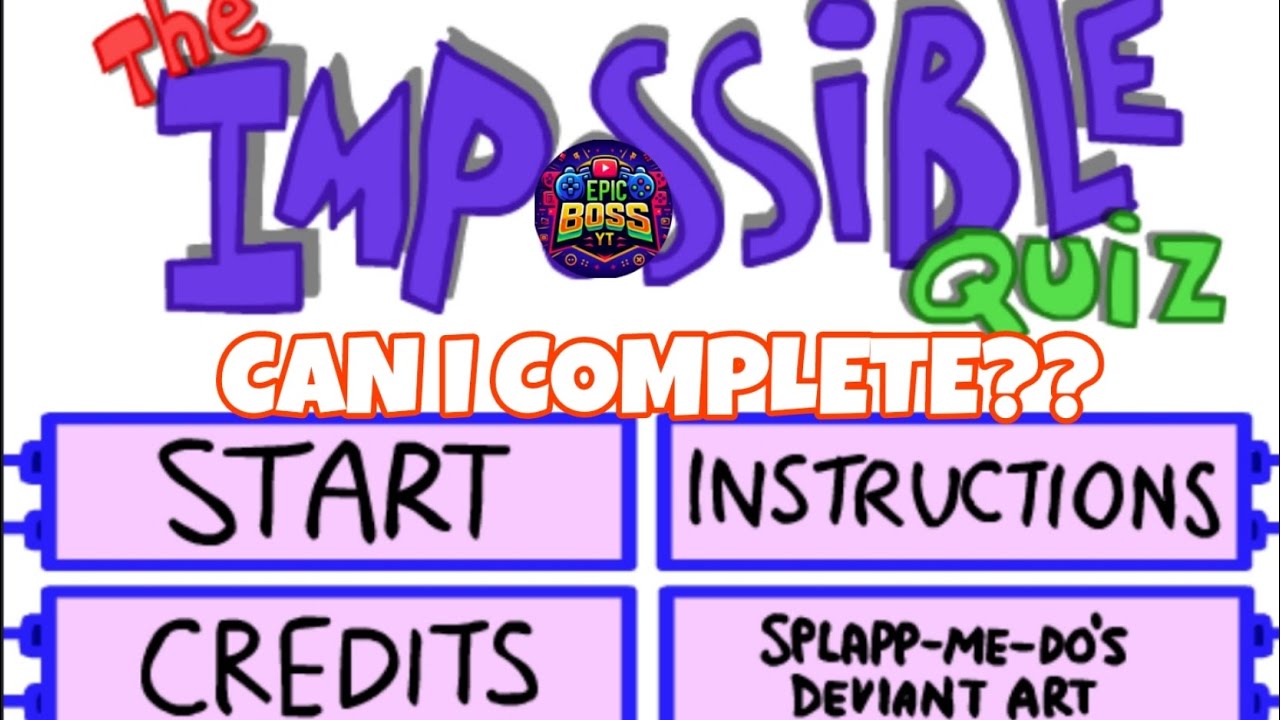 The Impossible Quiz Can I Beat It рџ рџ Youtube