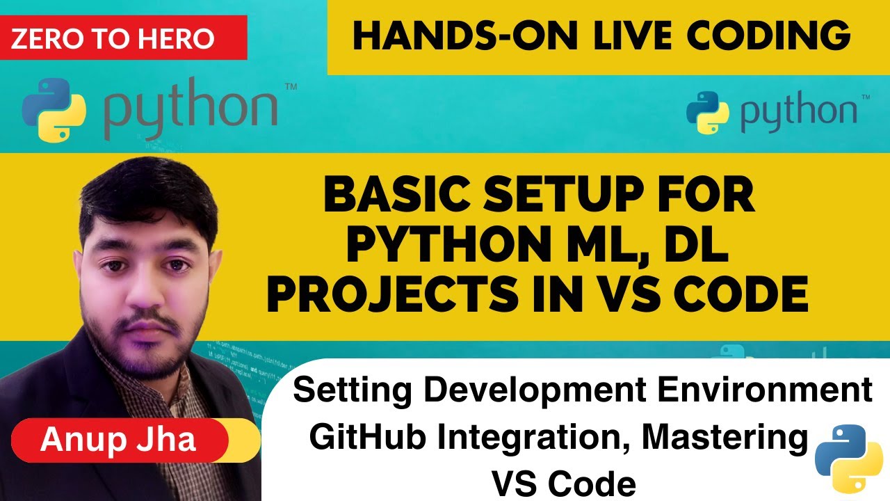 Advance Python 001 Basic Setup For Any Python Ml Dl Projects In Vs