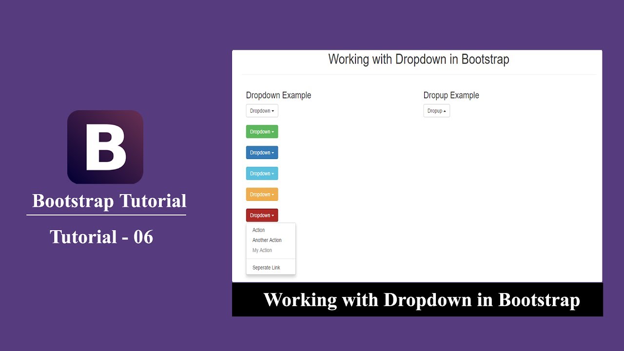 Bootstrap Tutorial 6 How To Use Dropdown And Dropup In Bootstrap