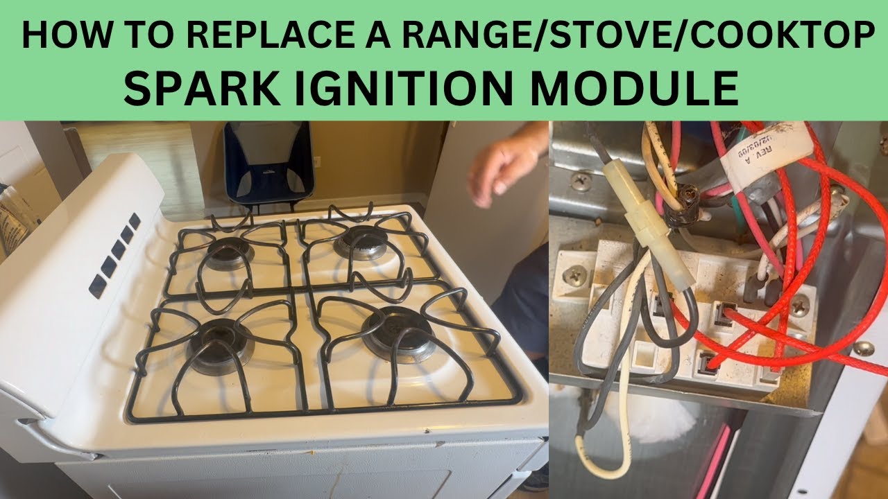 Gas Stove Spark Module Replacement A Diy Guide Repairhow Blog