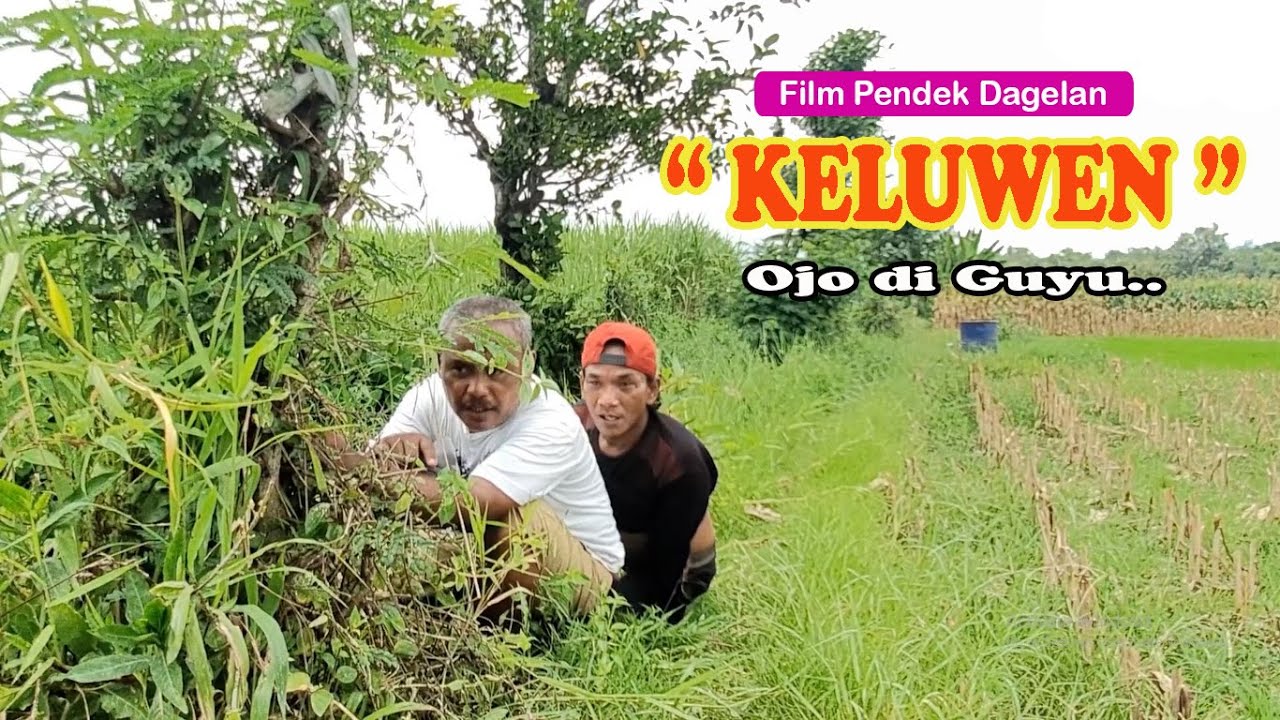 Keluwen I Film Pendek Komedi Eps 2 Youtube