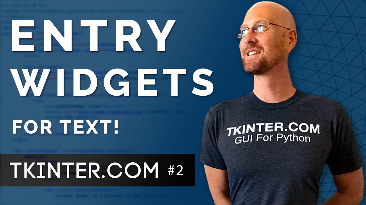 Entry Boxes For Text Intro To Tkinter 2 Youtube