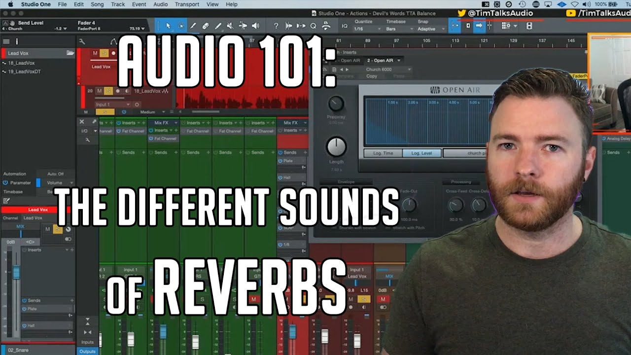 Audio 101 The Different Sounds Of Different Reverbs Youtube