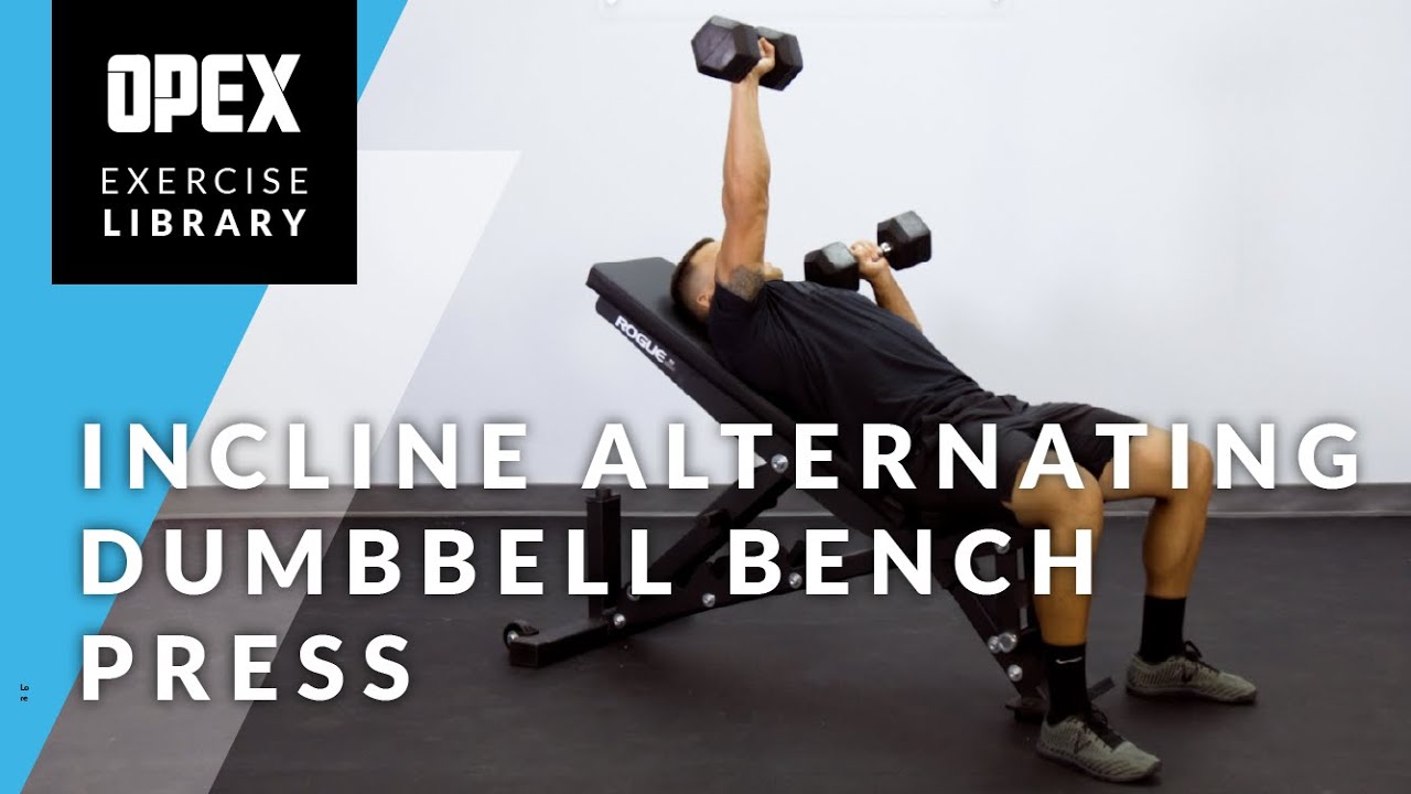 Incline Alternating Dumbbell Bench Press Opex Exercise Library Youtube
