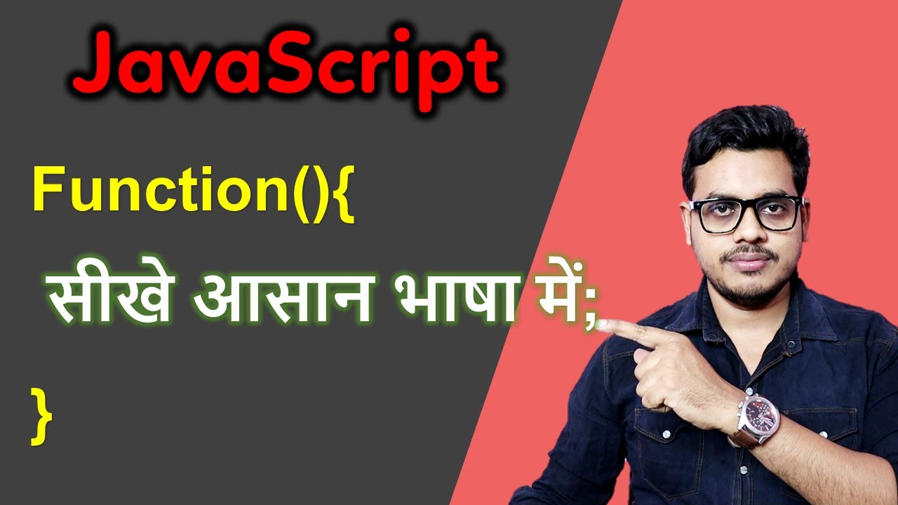 How To Use Javascript Function In Hindi Javascript Mein Function