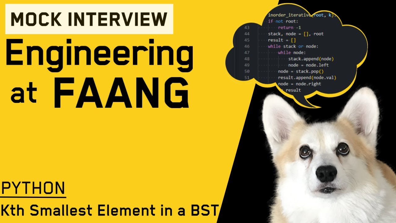 Kth Smallest Element In A Bst Python Interview With A Faang Engineer