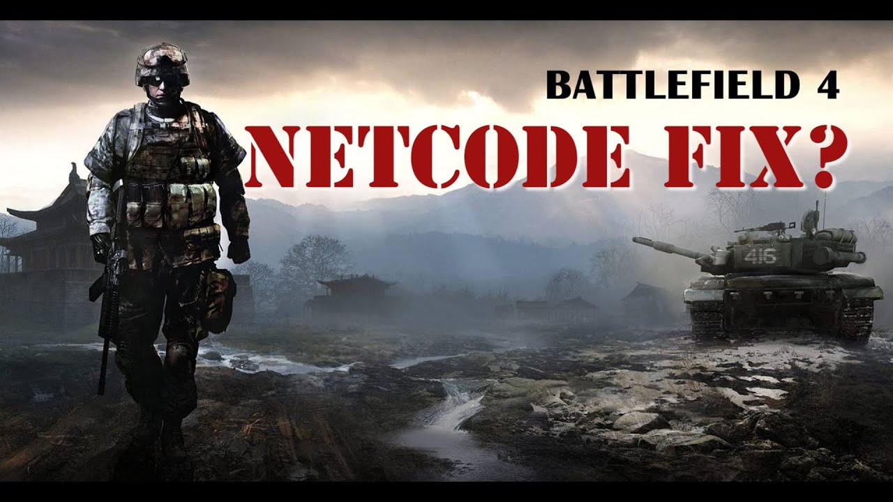 Bf4 Netcode Fixed Battlefield 4 High Frequency Update Youtube