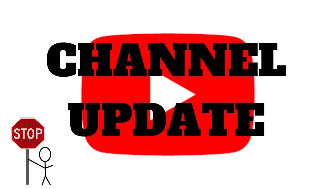 Channel Update Youtube
