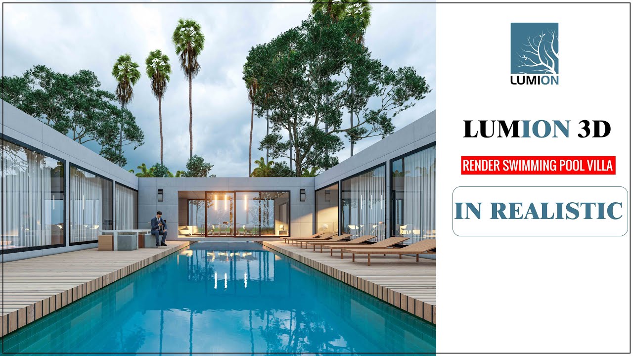 Lumion 3d Tutorial Render Swimming Pool Villa In Realistic Youtube