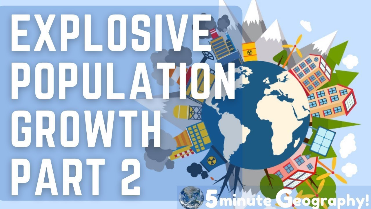 What Is Causing Our Explosive Population Growth Part 2 Youtube