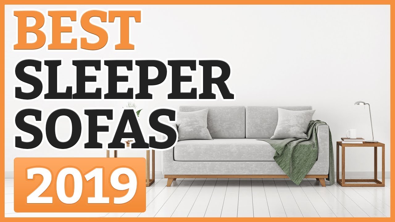 Best Sleeper Sofas 2019 Top 8 Sleeper Sofa Youtube
